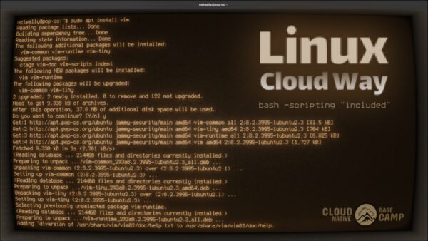 Linux Cloud Way – Cloud Native Base Camp